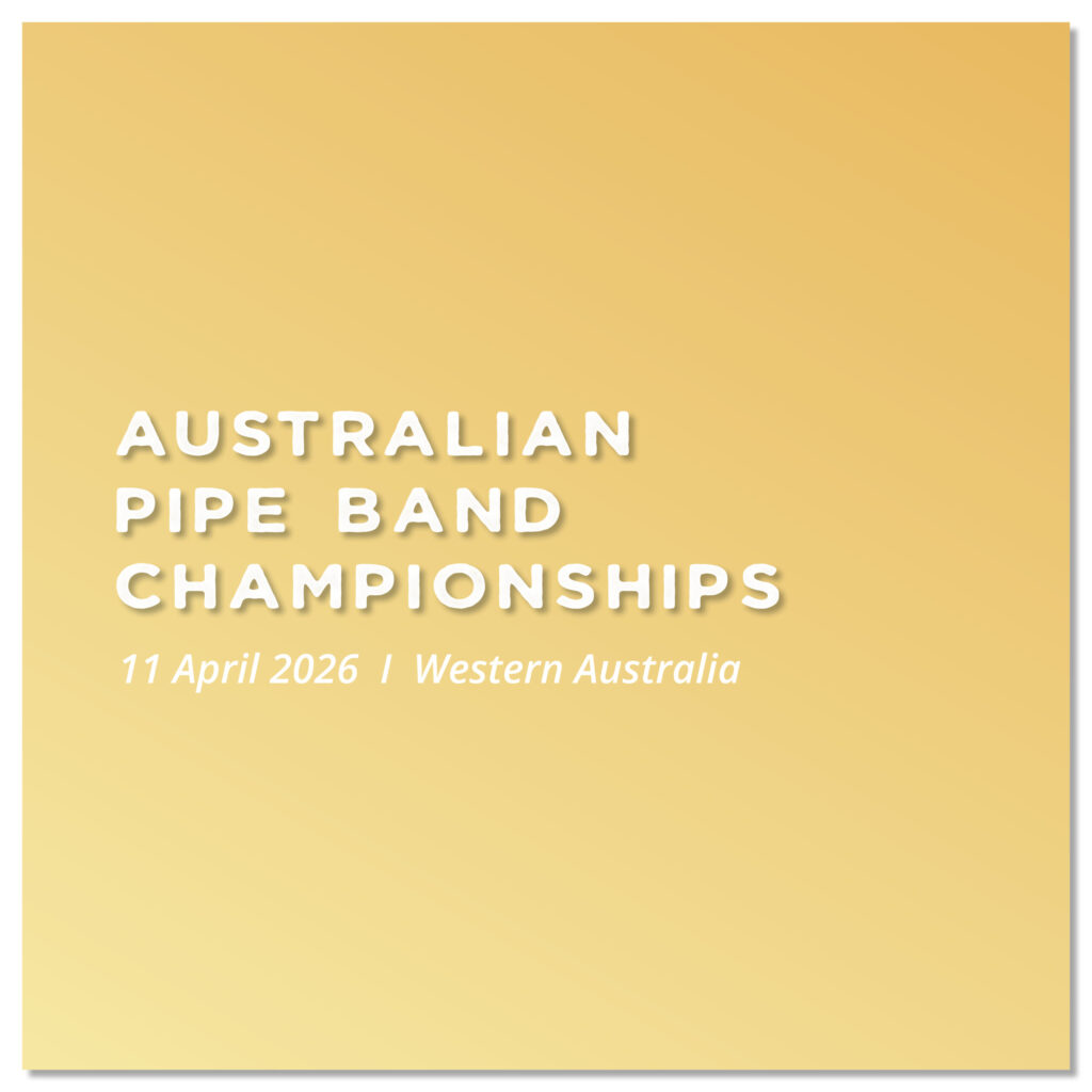 2026 Australian Pipe Band Championships - Australian Championships