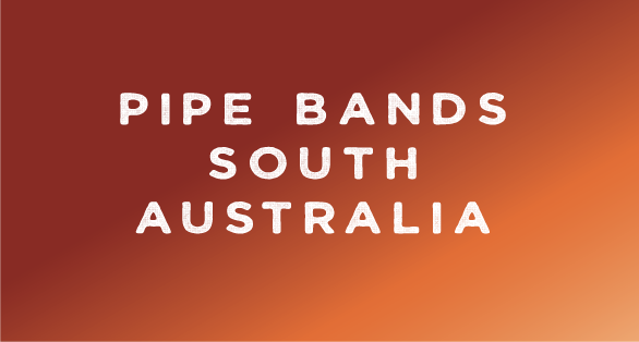 Pipe Bands South Australia | Pipe Bands Australia